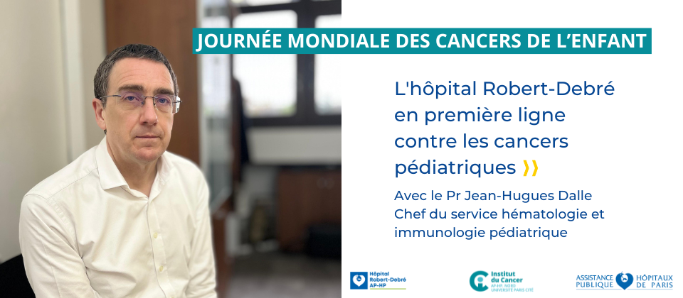 L'hôpital Robert-Debré en première ligne contre les cancers ...